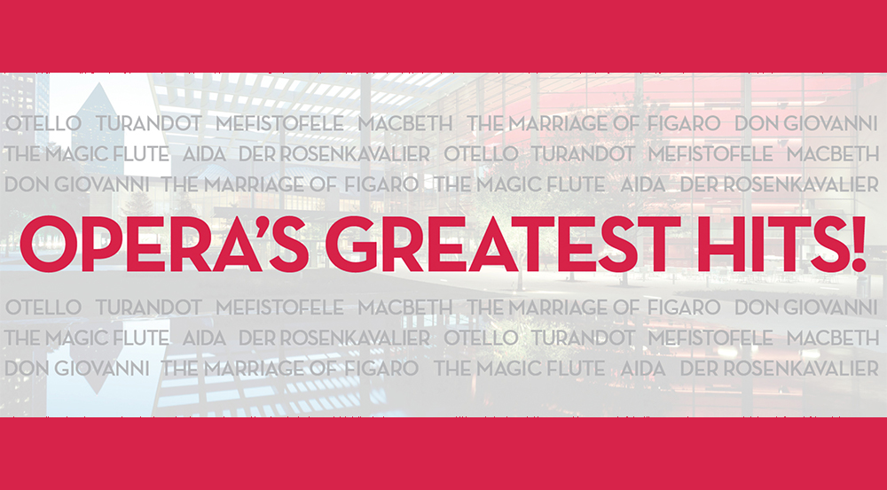 Opera's Greatest Hits!